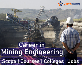 Career in Mining Engineering | Scope, Courses, Colleges, Jobs | Vidyavision